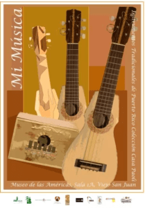 Mi Música: Instrumentos tradicionales de Puerto Rico – Museo de las ...